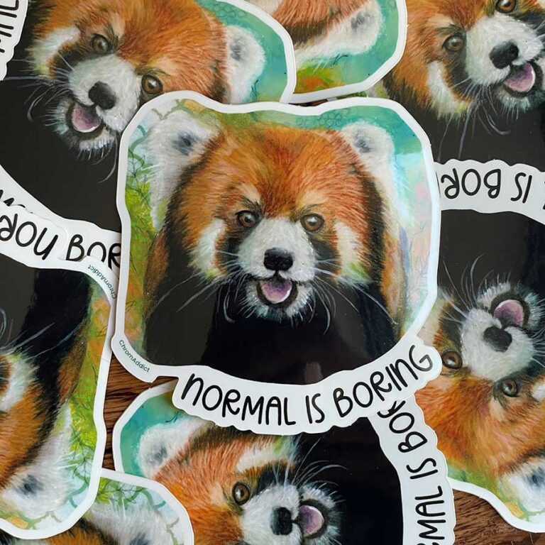 Sticker - Normal is Boring Red Panda - ChromAddict